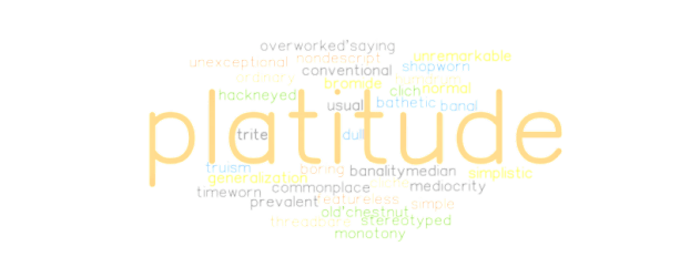 Platitudes and Attitudes | tallandtruetales